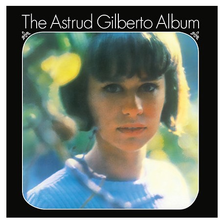 Astrud Gilberto – The Astrud Gilberto Album Vinyle, LP, Album, Rééditi ...
