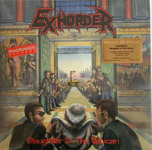 Exhorder ‎– Slaughter In The Vatican Vinyle, LP, Album, Edition limité ...